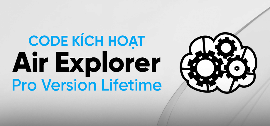 Air Explorer Pro Version Lifetime - Code kích hoạt | Divine Shop